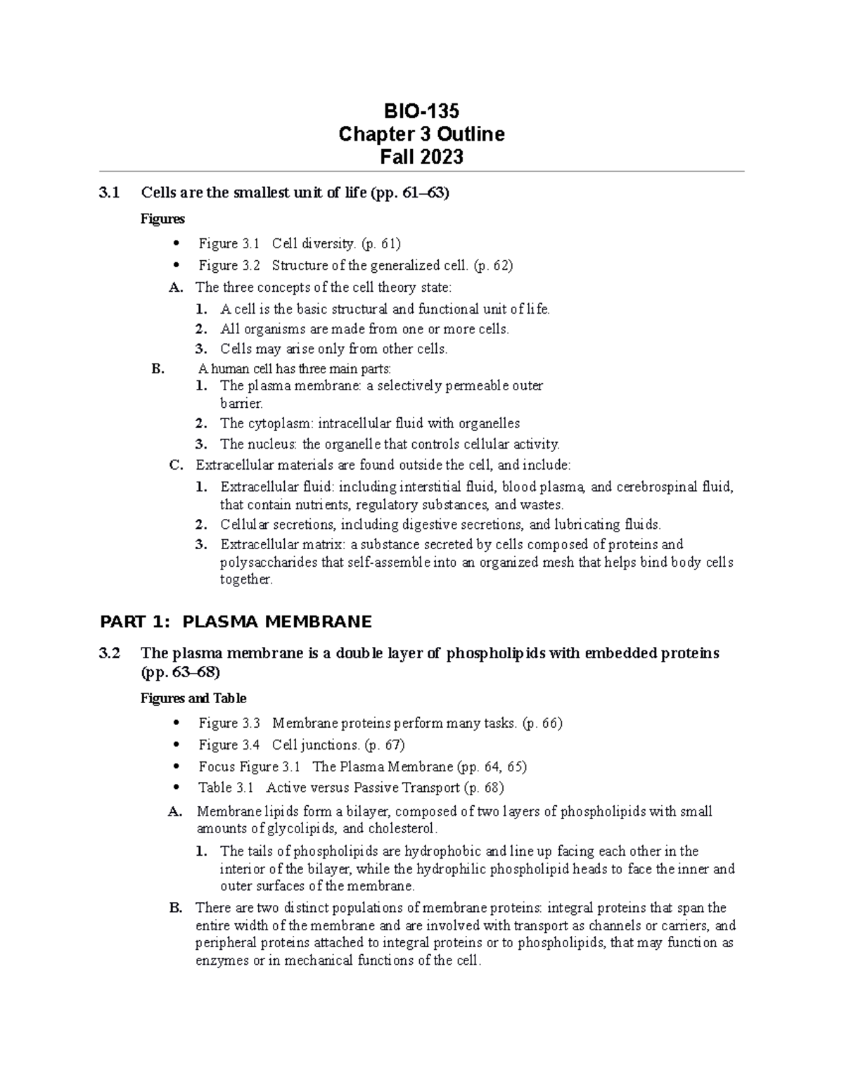 BIO-135-Chapter 3-Outline - BIO- Chapter 3 Outline Fall 2023 3 Cells ...