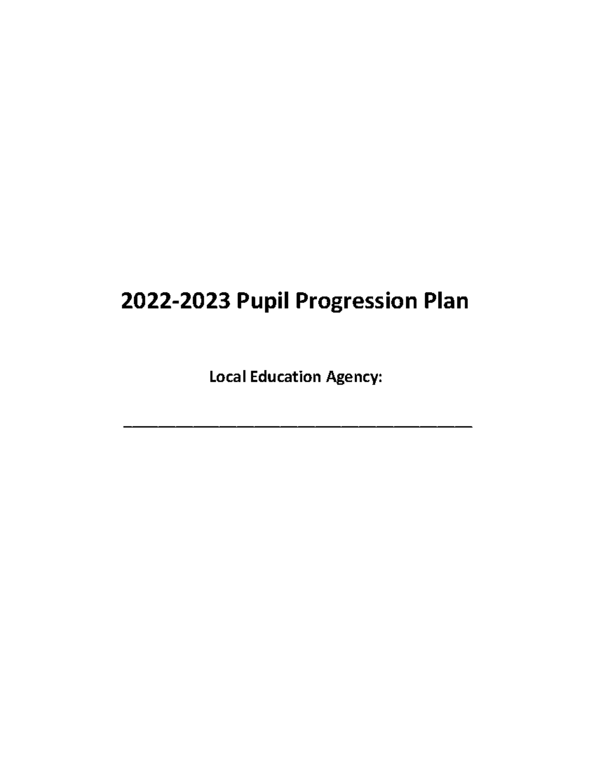 2022-2023 PPP Template - 2022-2023 Pupil Progression Plan Local ...