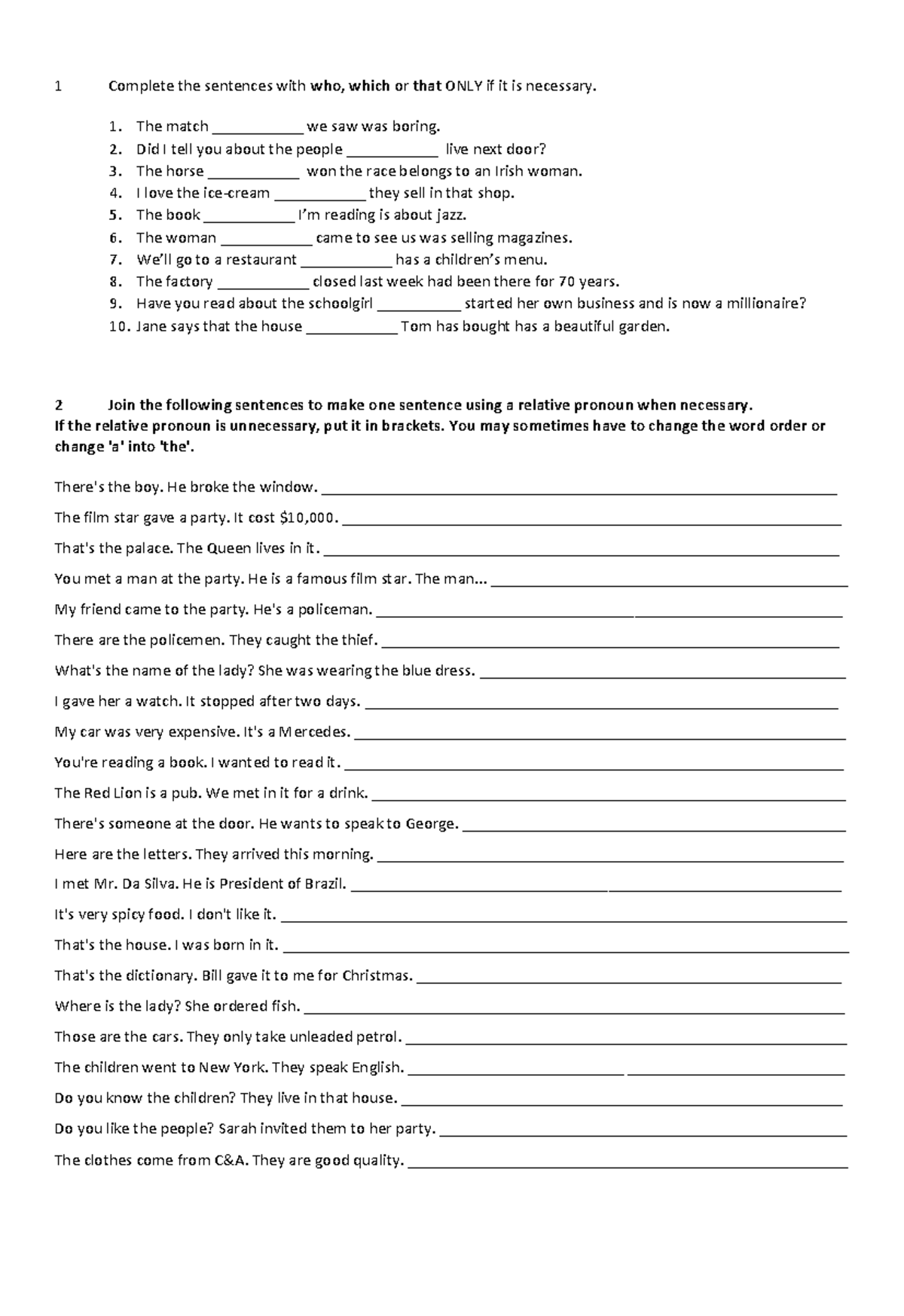 Defining Relative Clauses - 1 Complete the sentences with who, which or ...