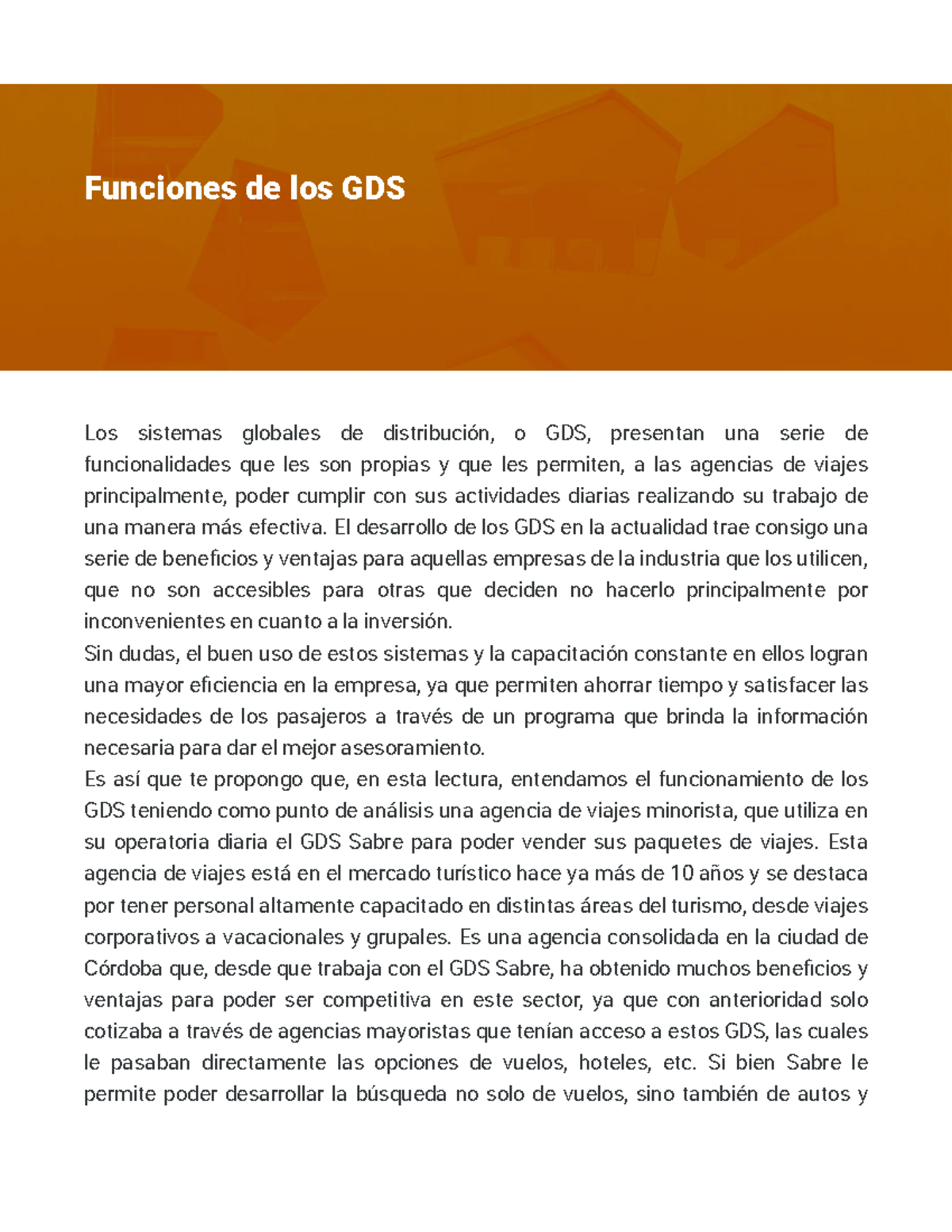 FUNCIONES DE LOS GDS Módulo 3 - Lectura 2 - Los sistemas globales de ...