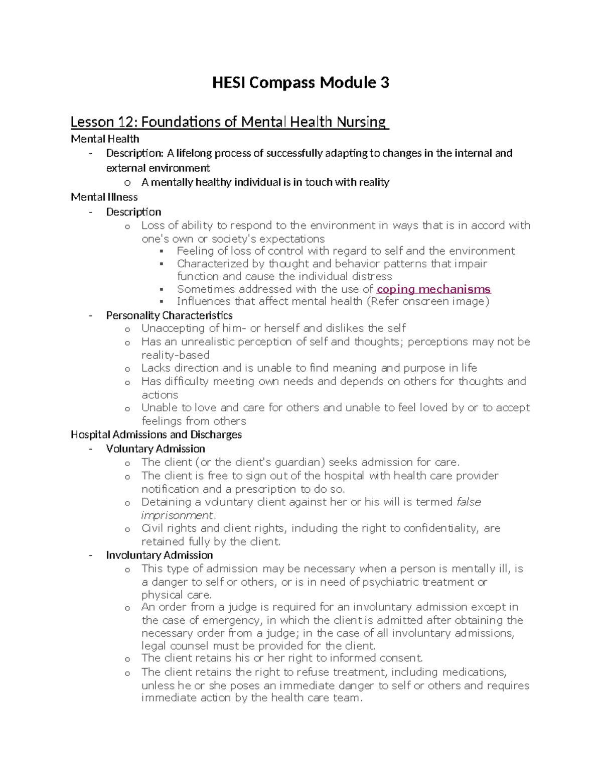 HESI Compass Module 3 - o The client is free to sign out of the ...