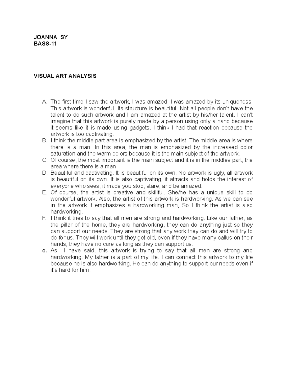 Visual ART Analysis - JOANNA SY BASS- VISUAL ART ANALYSIS A. The first ...