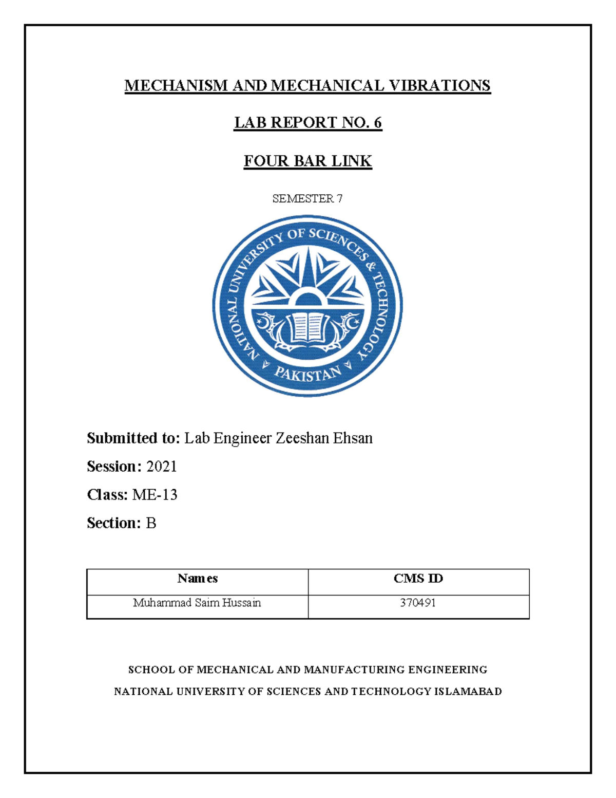 Mechanism and Mechanical Vibrations Lab Report-6 - MECHANISM AND ...