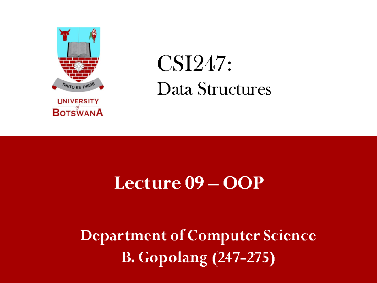 Lecture 09 - OOP - OBJECT ORIENTED PROGRAMMING PRINCIPLES - Lecture 09 – OOP Department of ...