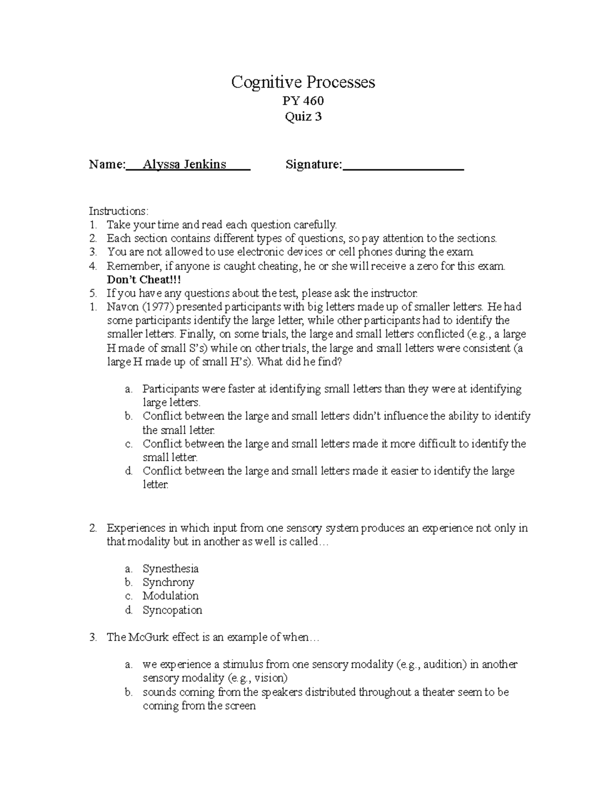 Cognitive Processes Quiz 3 - Cognitive Processes PY 460 Quiz 3 Name ...