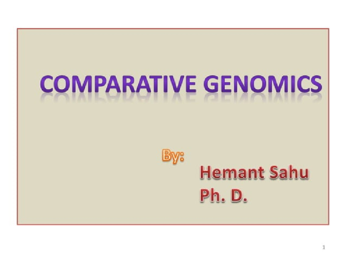 Comparative genomics - General Biochemistry - Studocu