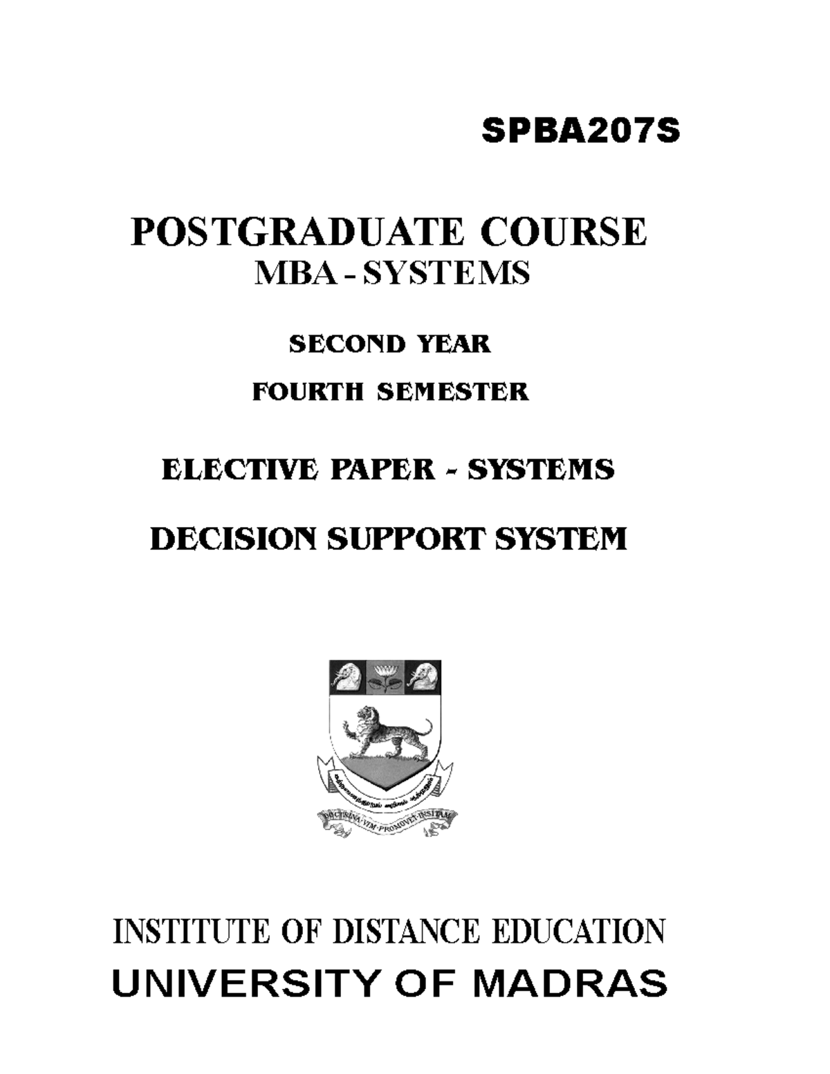 Decision Suport System Second Year Fourth Semester Postgraduate Course Institute Of Distance