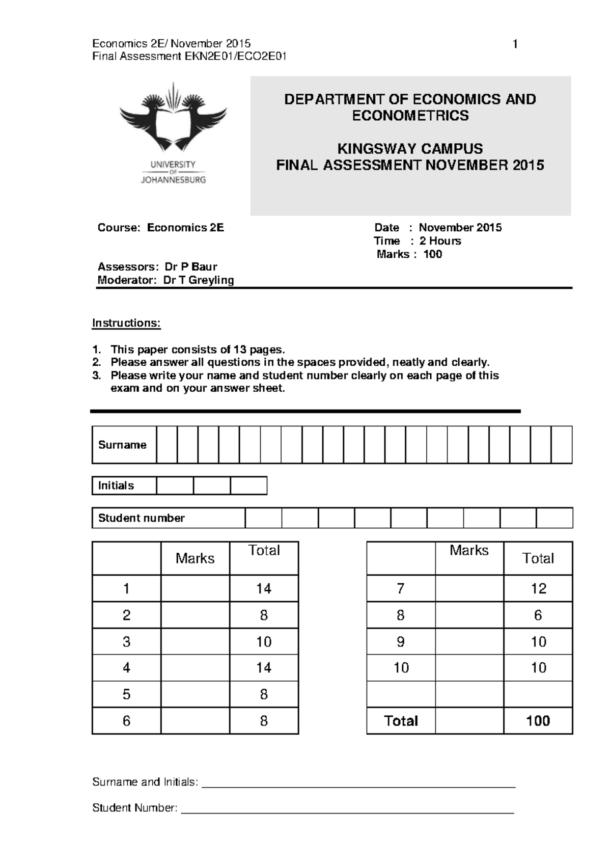 Uj 17030+ Source 1+ Source 1 - Final Assessment EKN2E01/ECO2E Surname ...