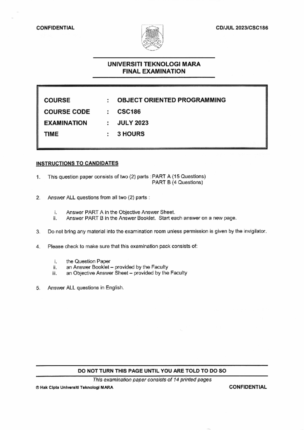 CSC186 - csc - CONFIDENTIAL UNIVERSITI TEKNOLOGI MARA FINAL EXAMINATION COURSE : OBJECT ORIENTED ...