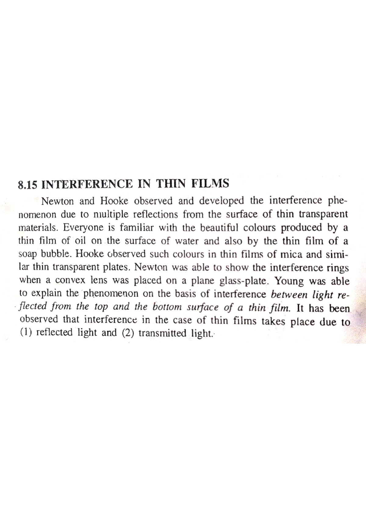 Thin Film Interference - 8 INTERFERENCE IN THIN FILMS Newton and Hooke ...