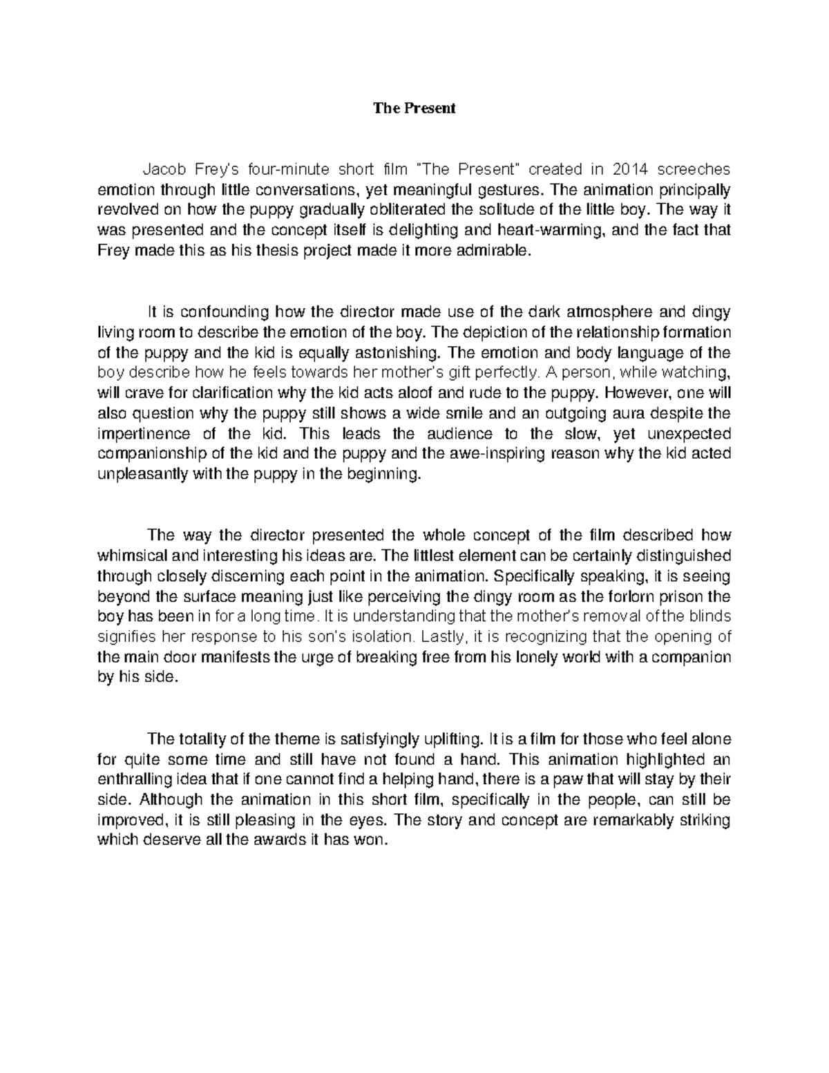 THE Present-Critique - EAPP CRITIQUE PAPER - The Present Jacob Frey’s ...