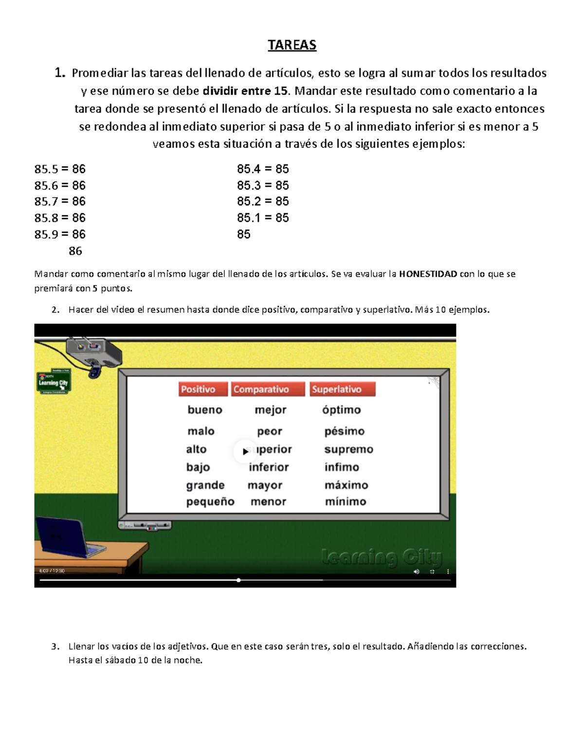 Tarea DE LA Semana - solo pa descargar - TAREAS 1. Promediar las tareas ...