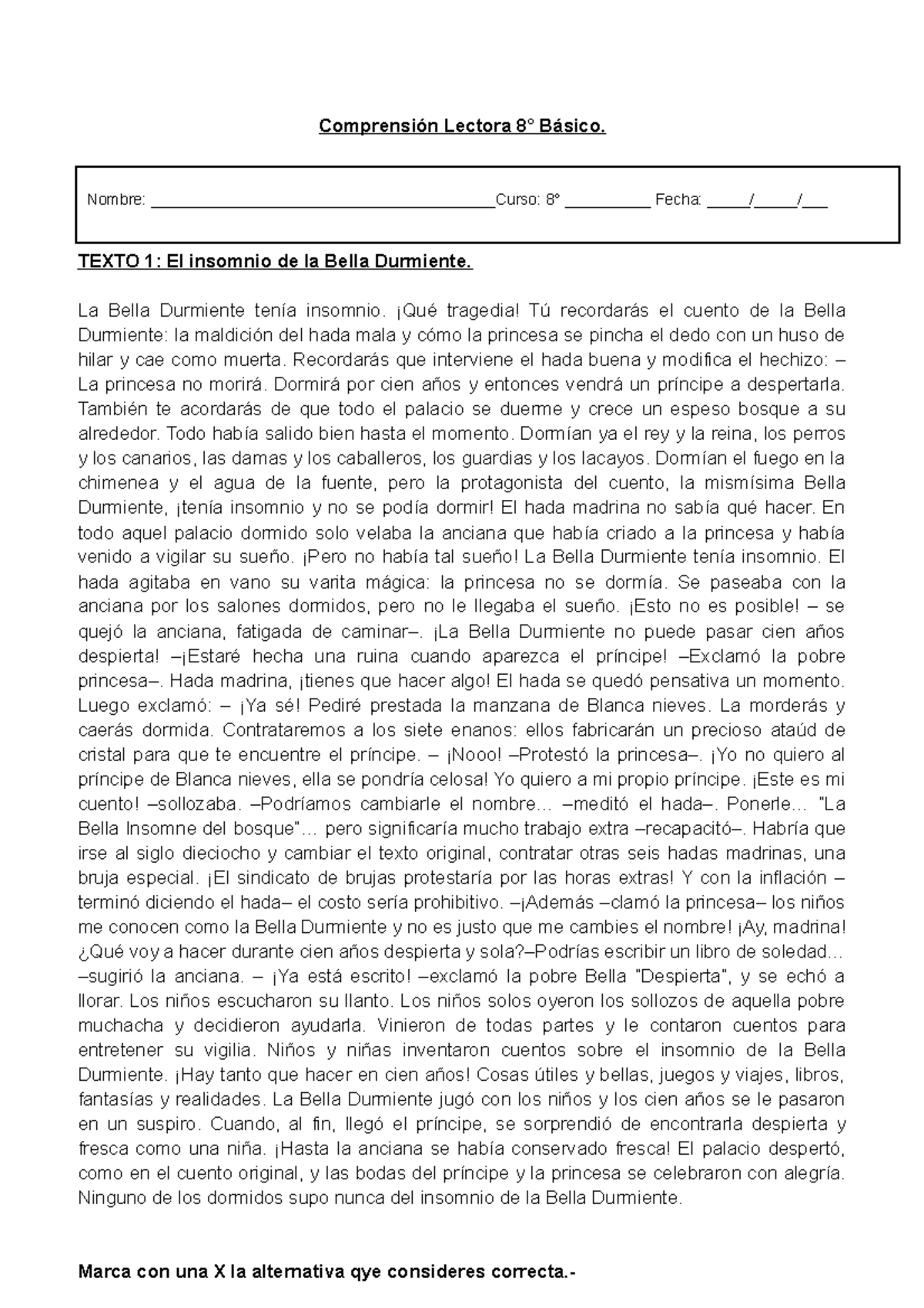 Lectura Comprensiva 8° - Comprensión Lectora 8° Básico. TEXTO 1: El ...