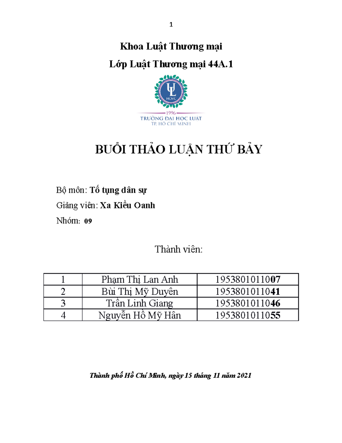 BTTuan 7 Thủ-tục-sơ-thẩm-VADS Nhom09 Lop TM 44A1 16112021 - Khoa Luật ...