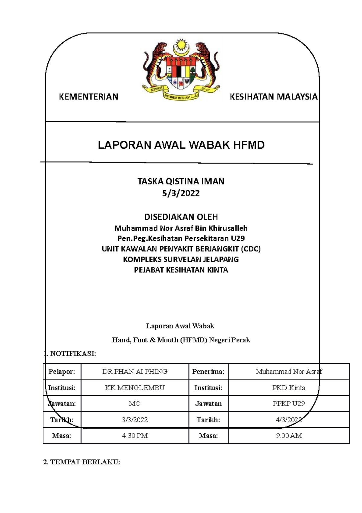 Laporan AWAL Taska Qistina IMAN - KEMENTERIAN KESIHATAN MALAYSIA ...