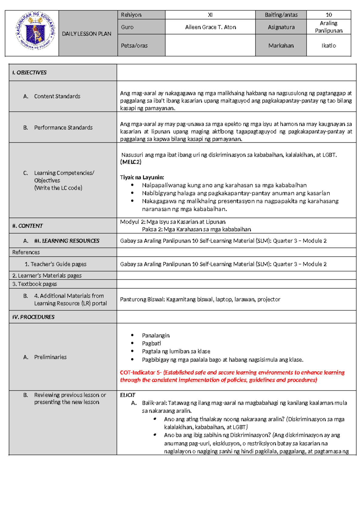 DLP -AP10 - I. OBJECTIVES A. Content Standards Ang mag-aaral ay ...