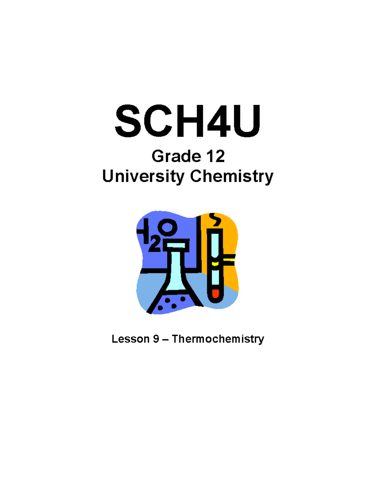 SCH4U - Unit 3 - Version C - SCH4U Grade 12 University Chemistry Lesson ...