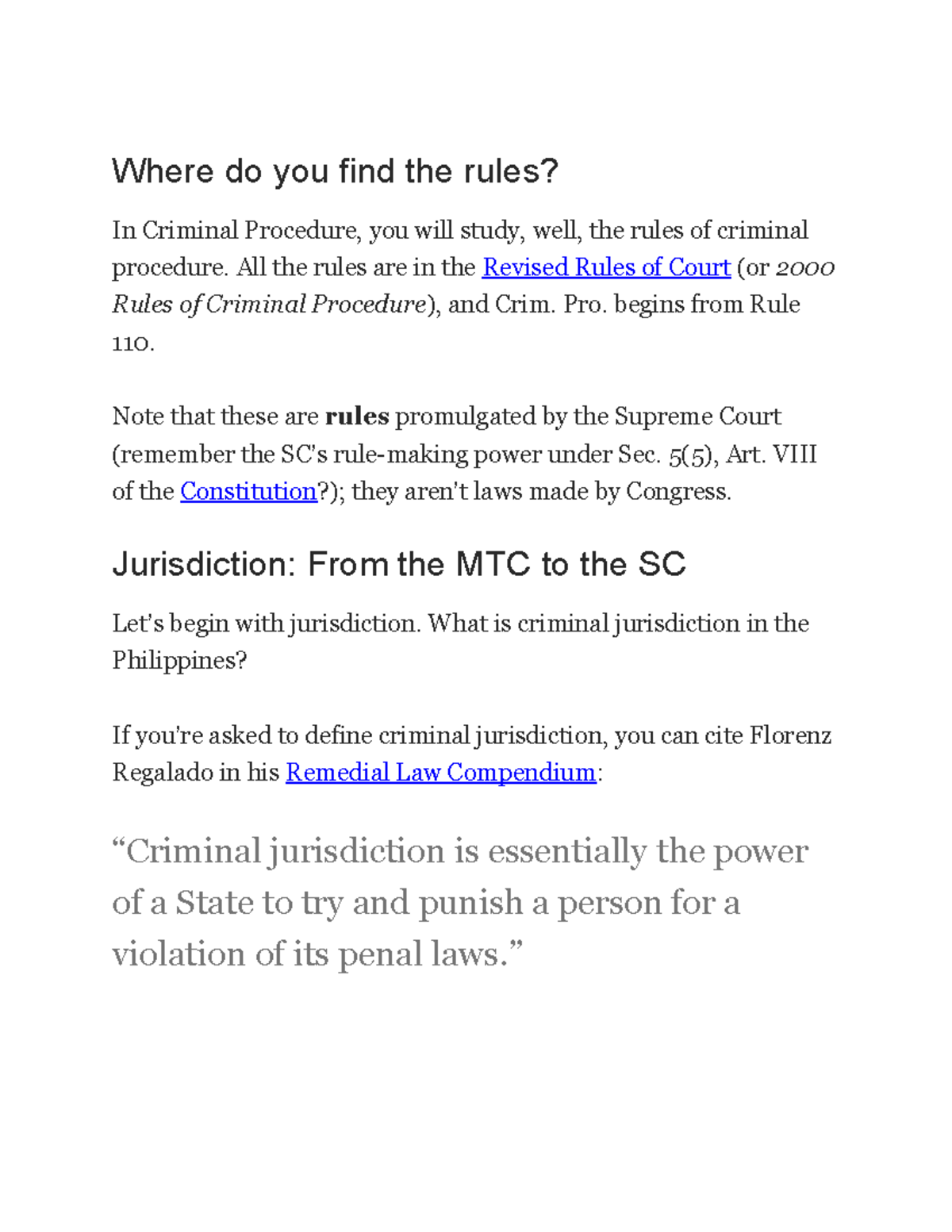 Crim pro - Where do you find the rules? In Criminal Procedure, you will ...