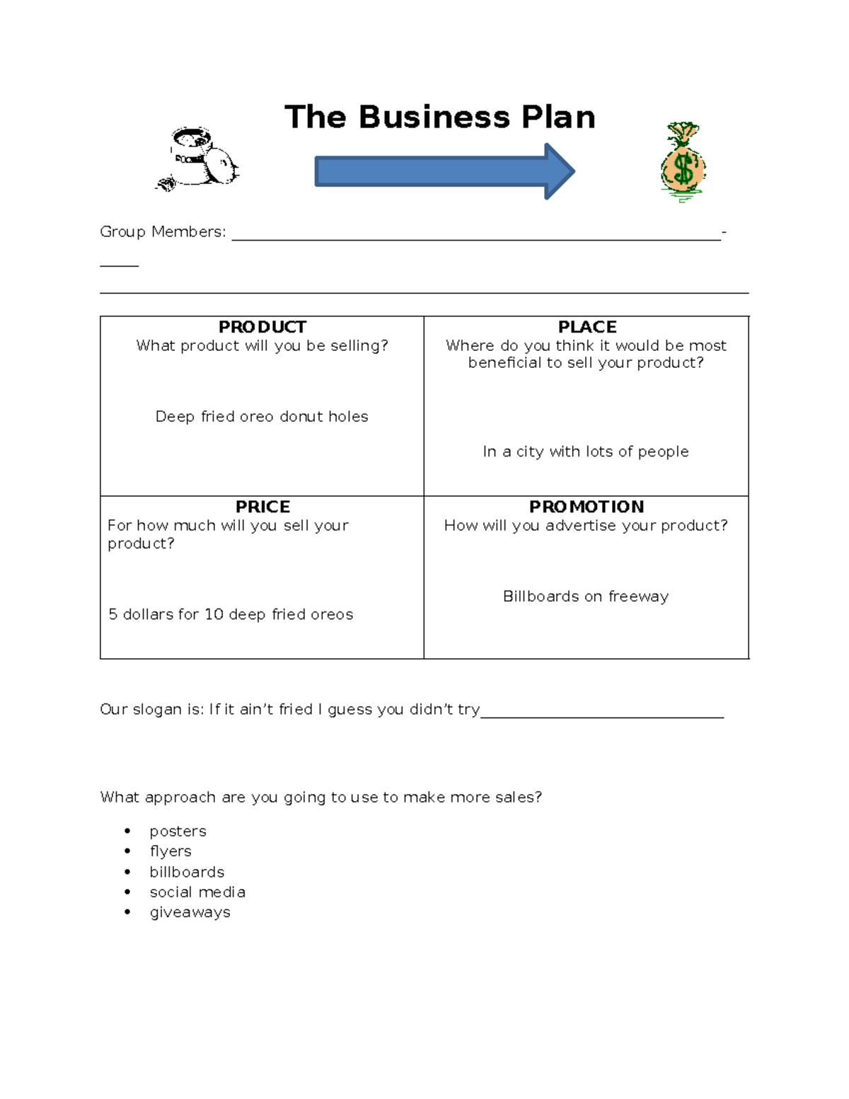 Business Plan Worksheet real - The Business Plan Group Members: - Studocu