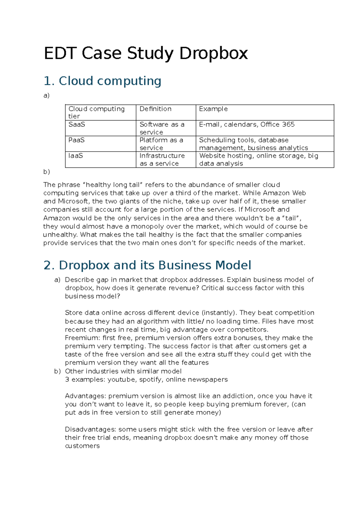 EDT Case Study Dropbox - Cloud computing a) Cloud computing tier Definition Example SaaS ...