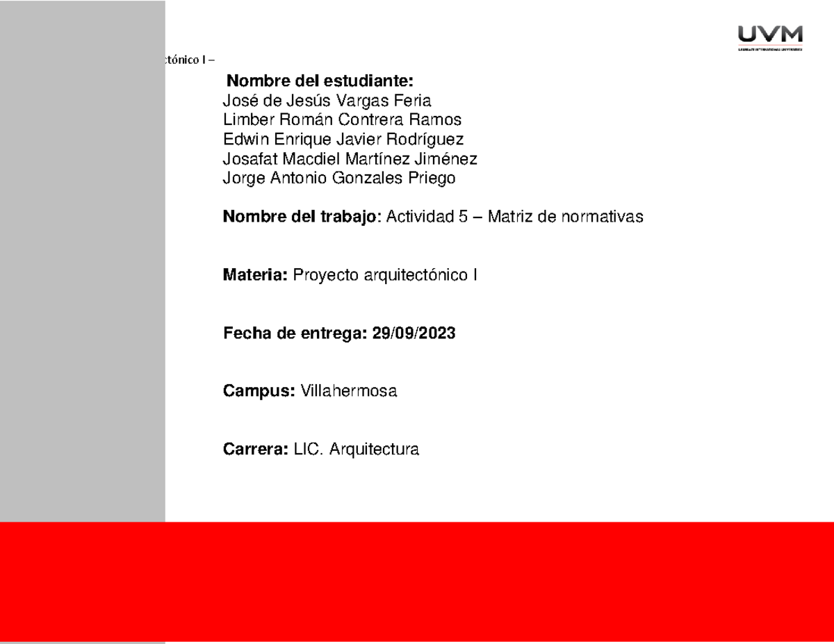 A5 JJVF JMMJ EEJR LRCR JAGP - Nombre del estudiante: José de Jesús ...