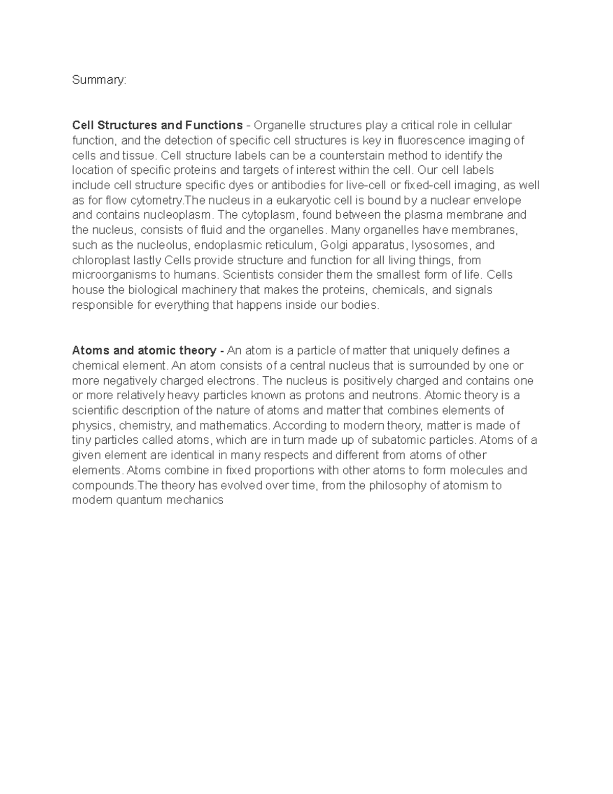 Summary Andrei Bantiling - Summary: Cell Structures and Functions - Organelle structures play a ...