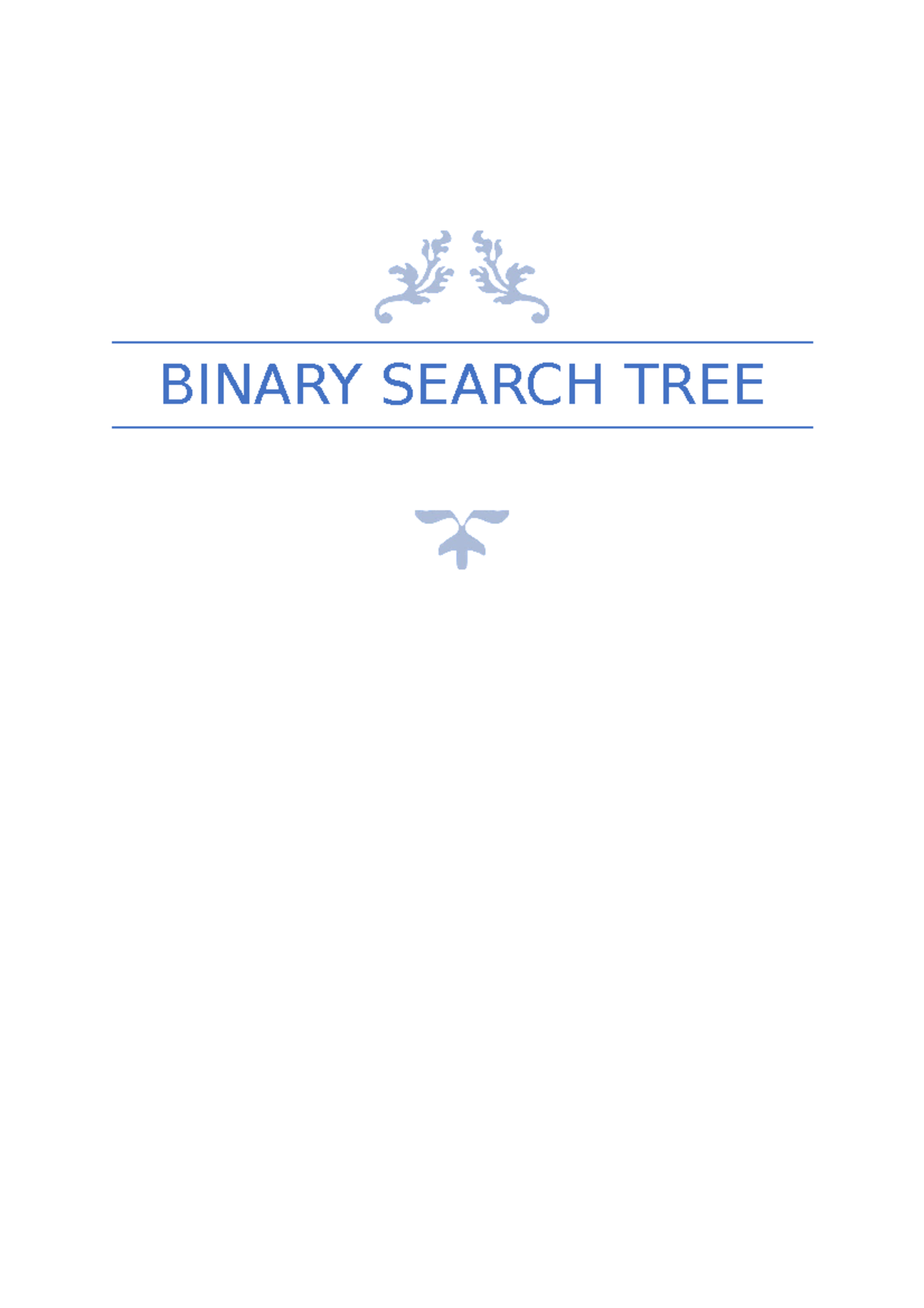 Binary Search Tree Lecture Notes Week 3 Binary Search Tree Binary Search Tree Is A Binary