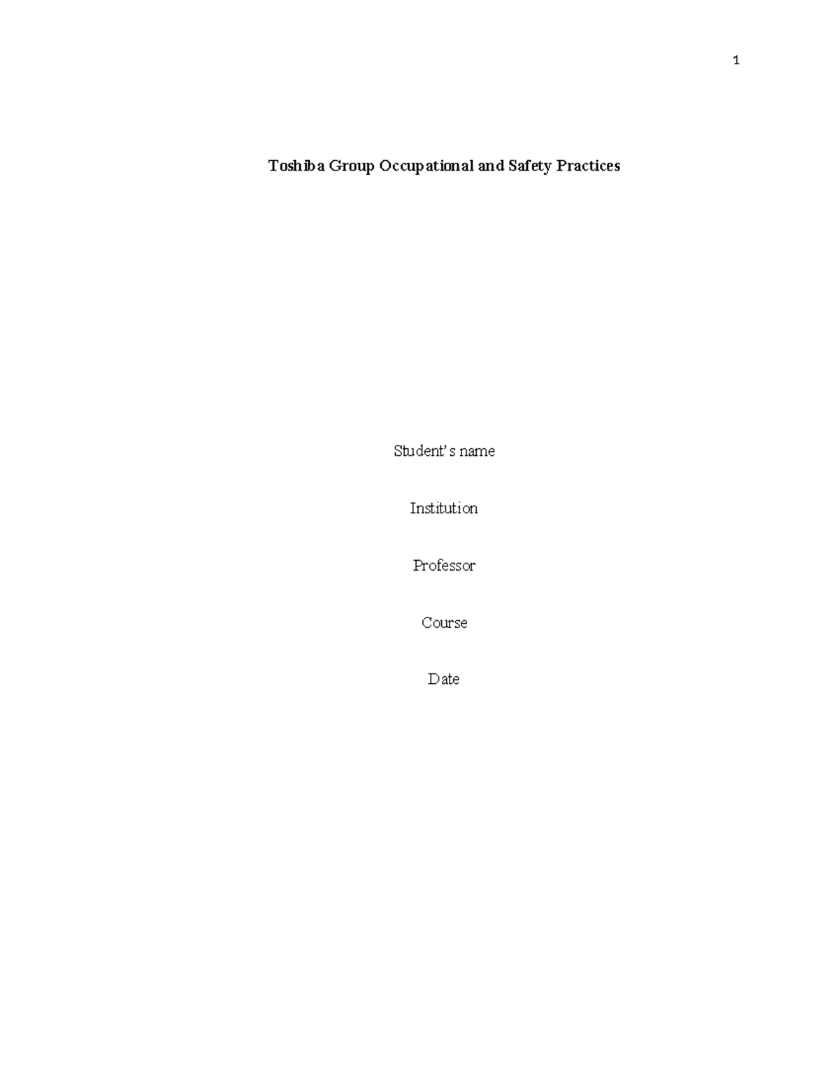 Toshiba Group OHS - ESSAY - Toshiba Group Occupational and Safety ...