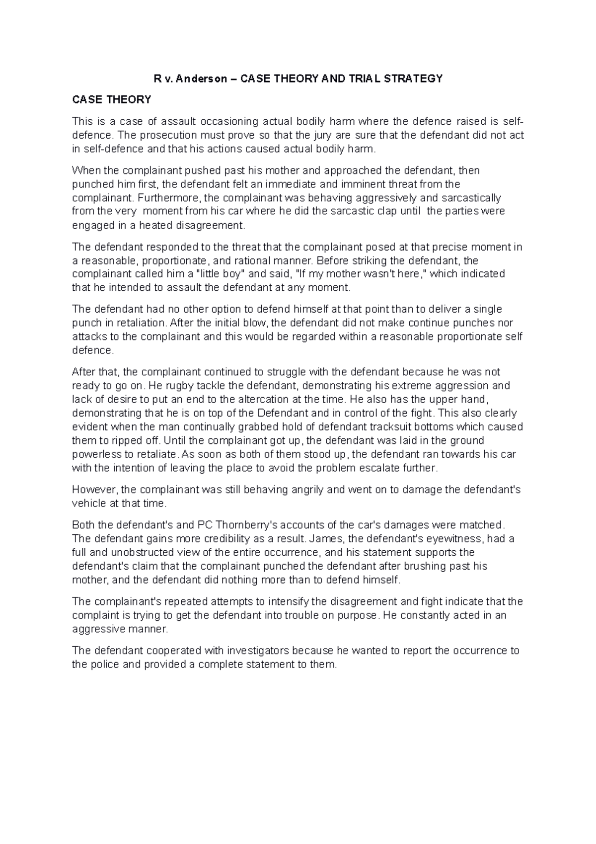 Case Theory and Trial Strategy R v. Anderson - BPP - Studocu