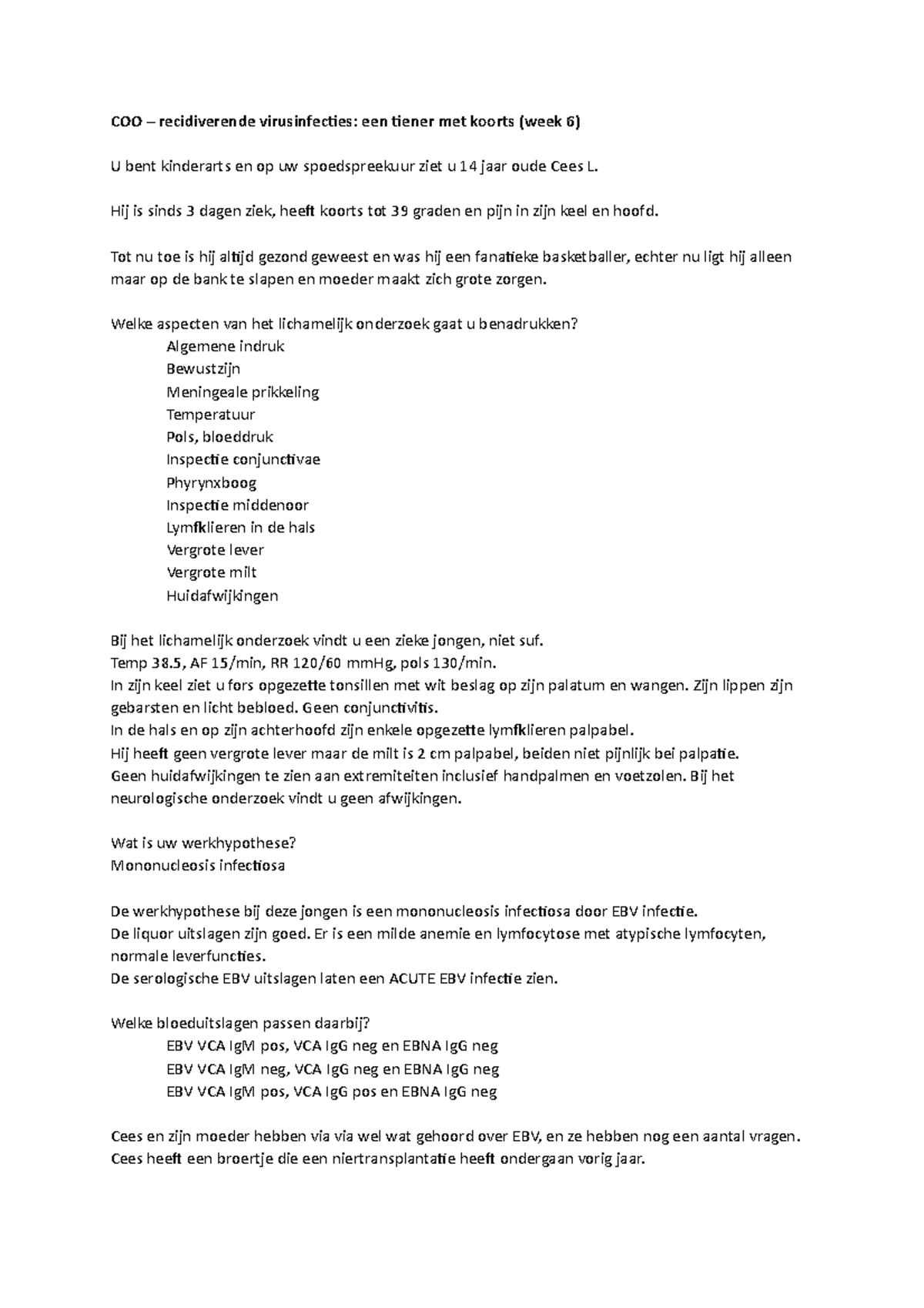 COO - een tiener met koorts - COO recidiverende virusinfecties: een ...