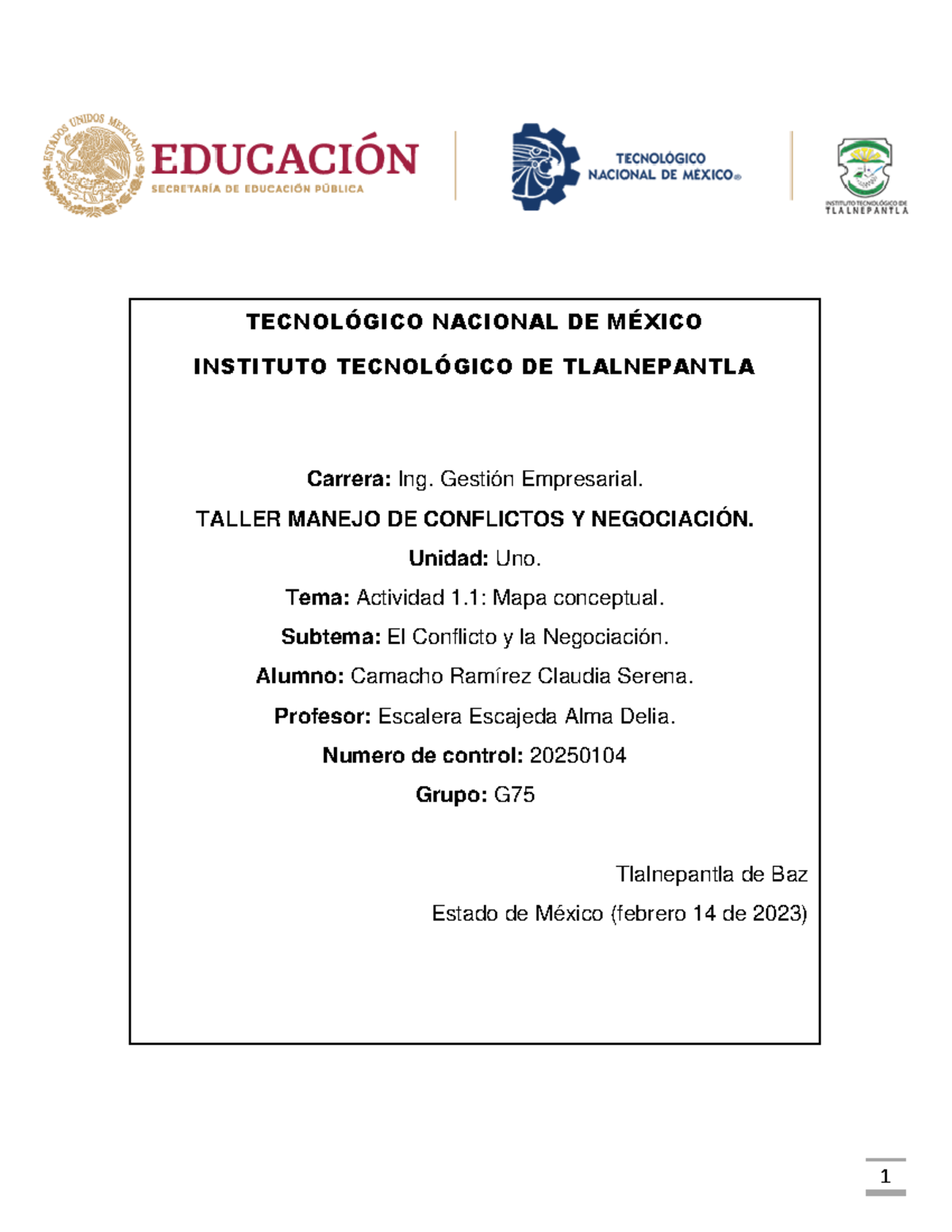 U1 Actividad 1.1 - TECNOL”GICO NACIONAL DE M.. INSTITUTO TECNOL”GICO DE ...