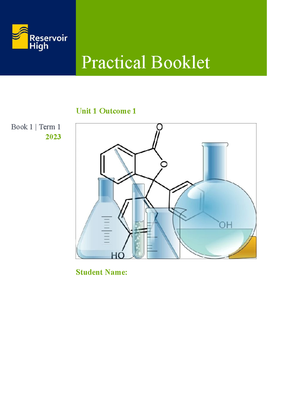 Unit 1 Outcome 1 Practical Booklet - Unit 1 Outcome 1 Student Name ...