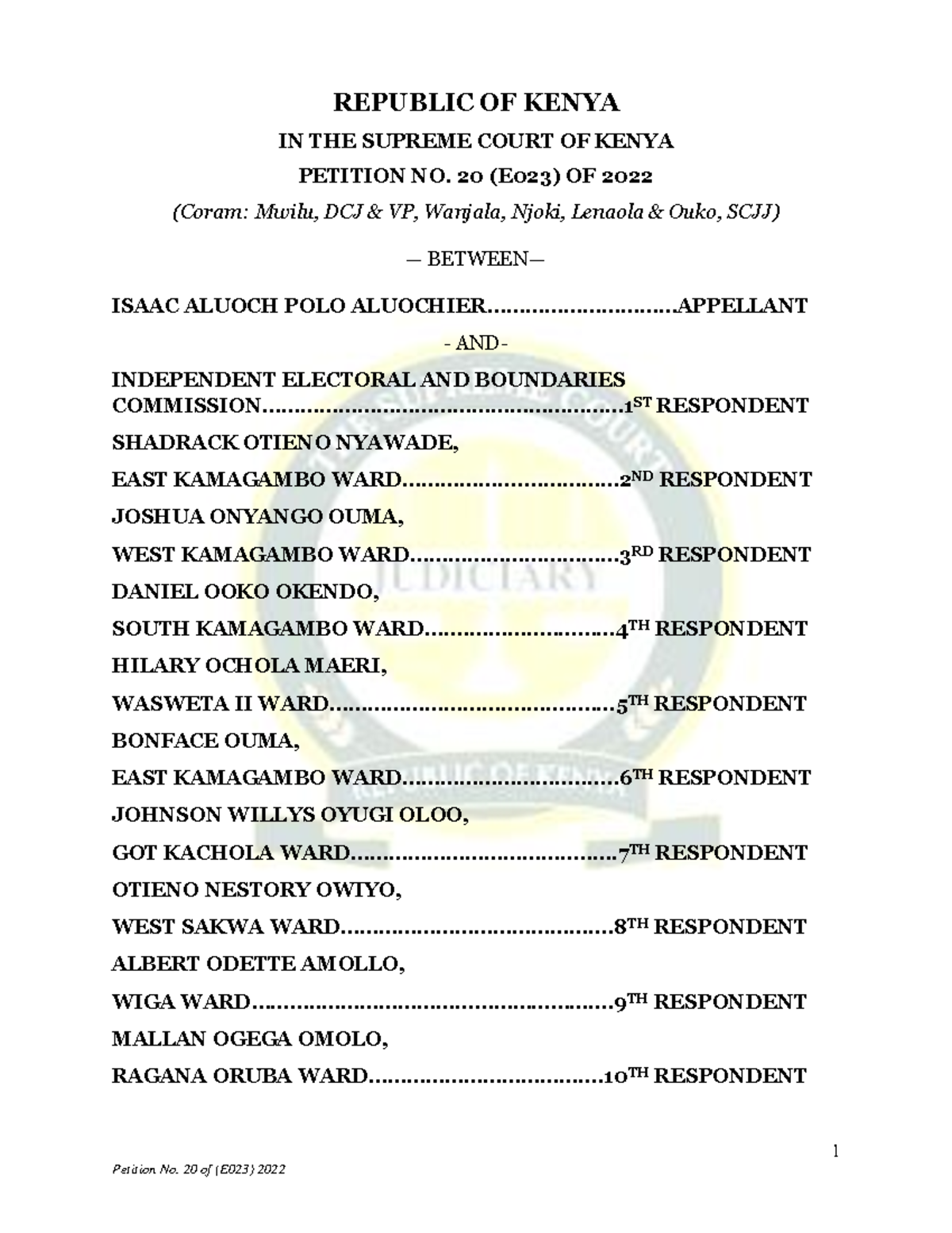 Petition-No E023 - 1 REPUBLIC OF KENYA IN THE SUPREME COURT OF KENYA ...