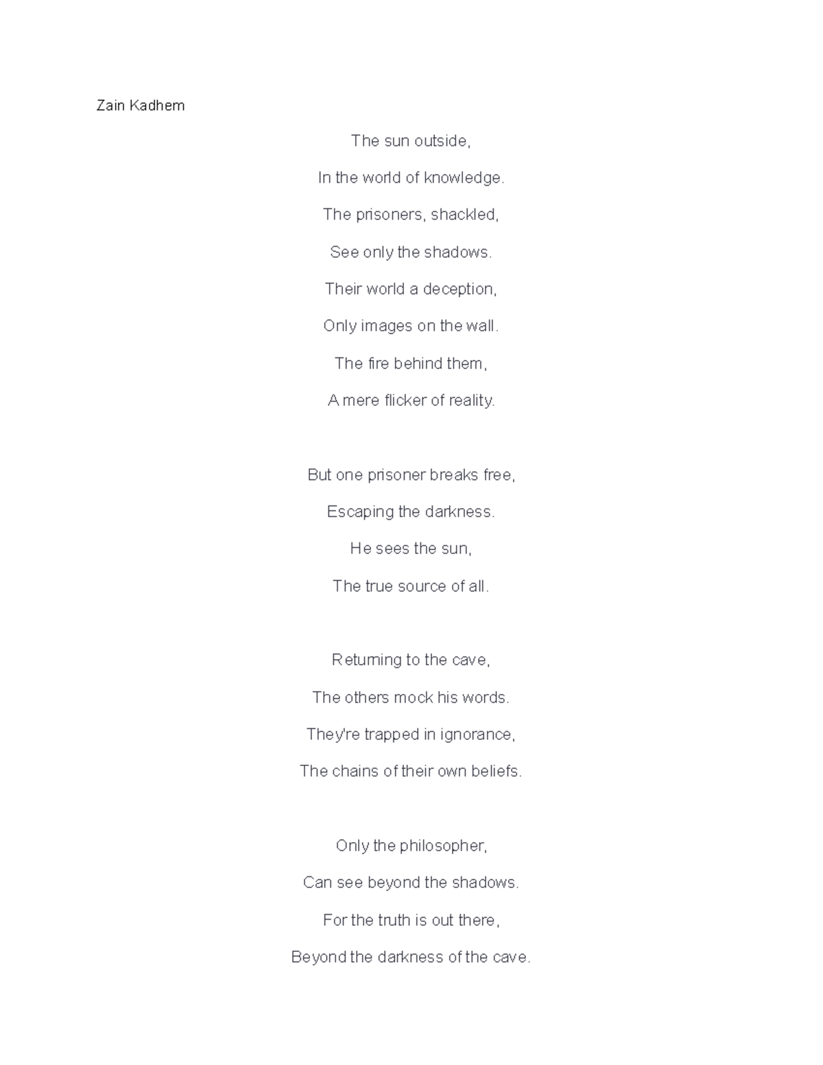 Republic Book 7 Found Poem - Zain Kadhem The sun outside, In the world ...