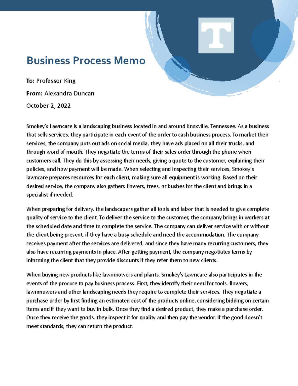 Business Process Memo - As a business that sells services, they ...