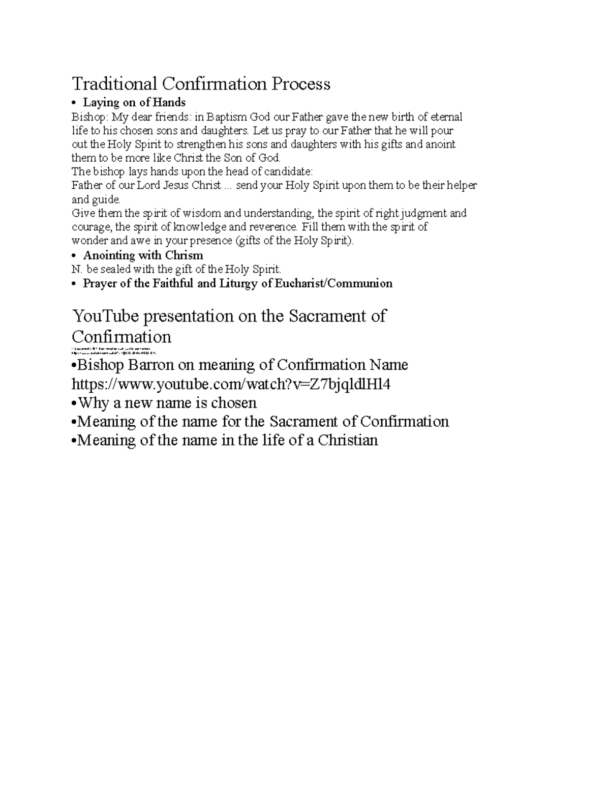 Traditional Confirmation Process - Let us pray to our Father that he ...