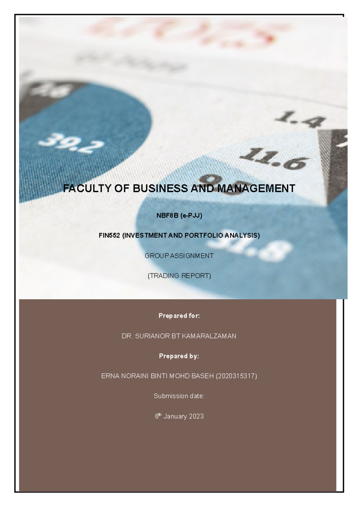 Group Assignment - FACULTY OF BUSINESS AND MANAGEMENT NBF8B (e-PJJ ...