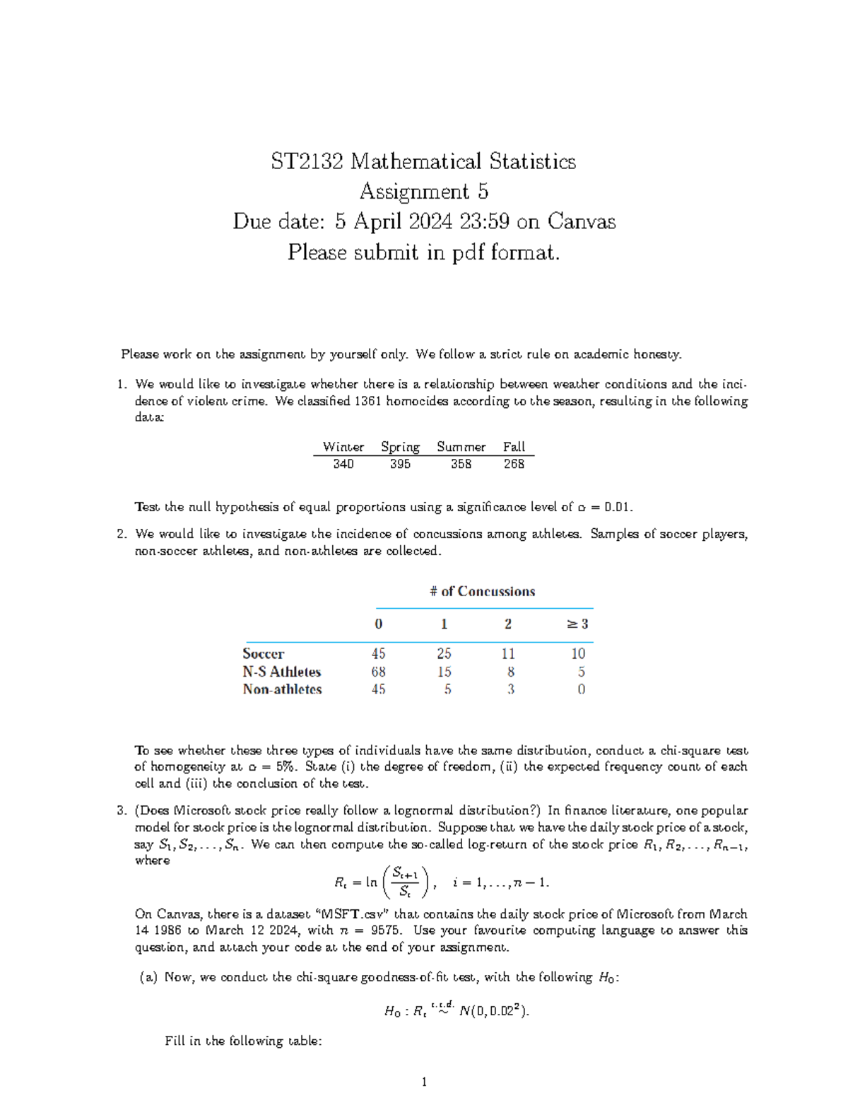 Assignment 5 ST2132 questions only - ST2132 Mathematical Statistics Assignment 5 Due date: 5 ...
