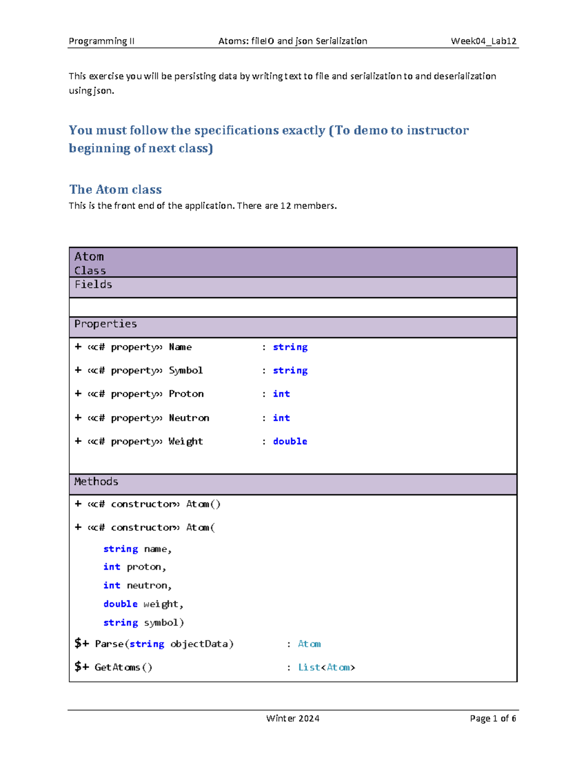 Week 04 lab 13 Atoms - Json - This exercise you will be persisting data by writing text to file ...