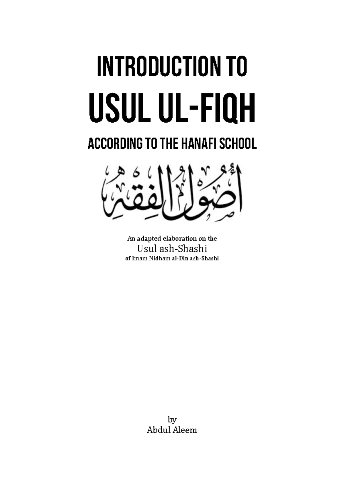 Usul-Al-Shashi - A book on Islamic principles guided through the ...