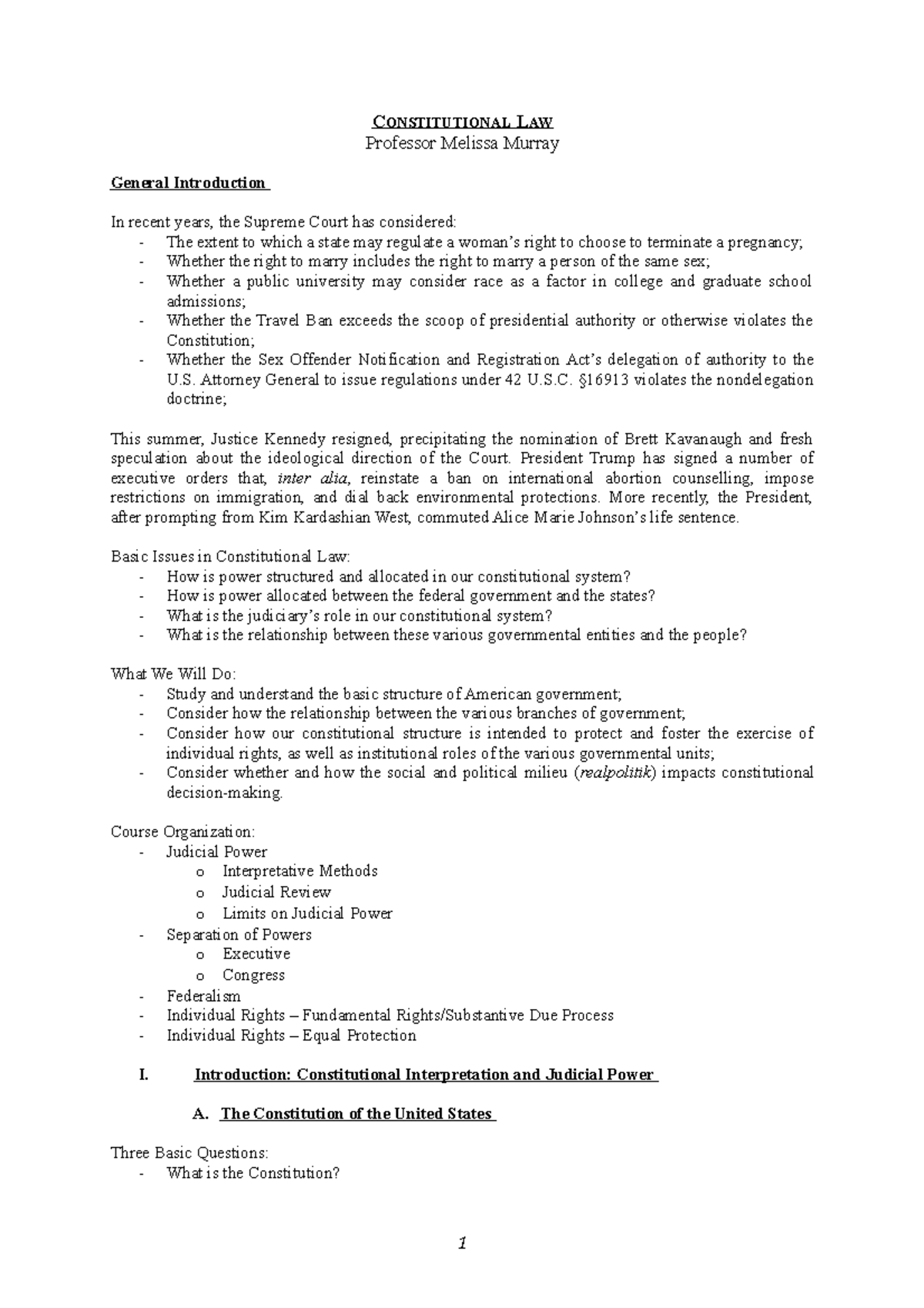 Constitutional-Law Outline - C ONSTITUTIONAL LAW Professor Melissa ...