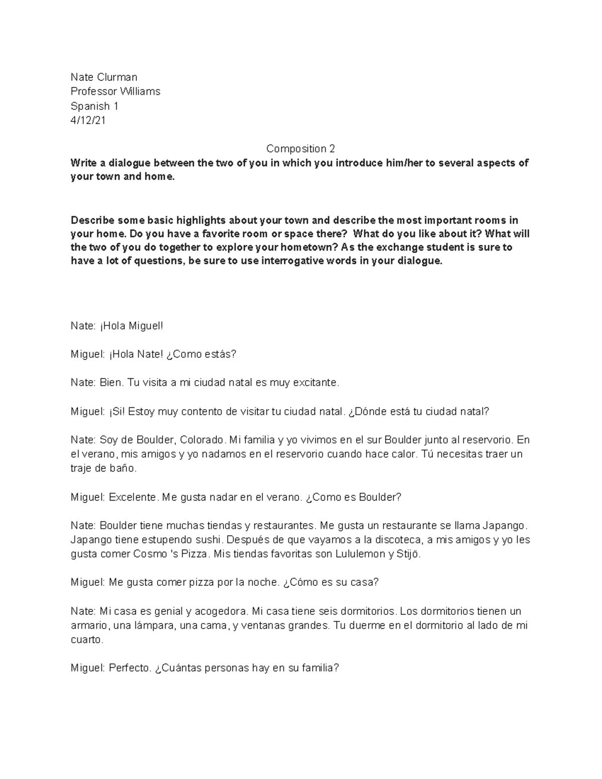 Composition 2 - jkjk - Nate Clurman Professor Williams Spanish 1 4/12 ...