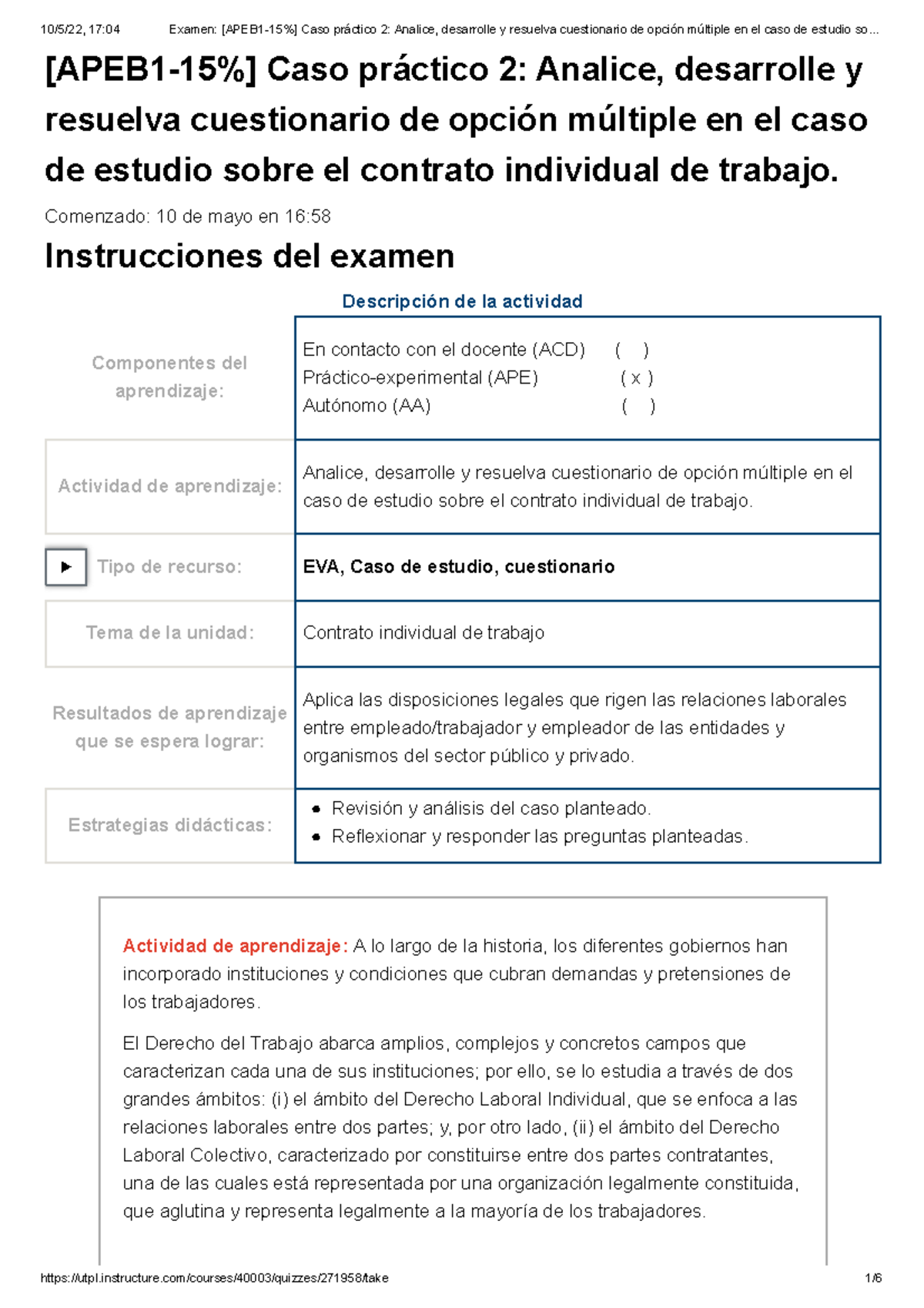 Examen [APEB 1-15%] Caso práctico 2 Analice, desarrolle y resuelva cuestionario de opción ...
