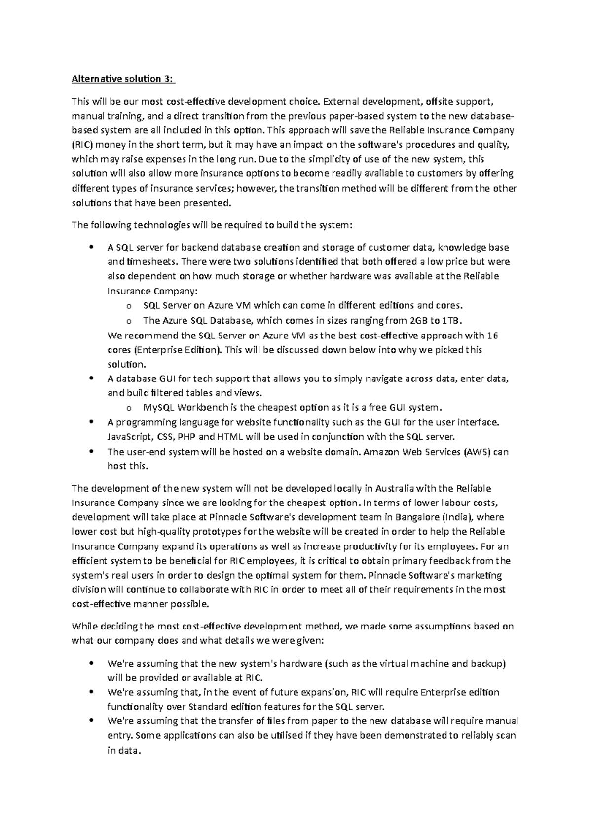 Group project - My Part (Draft) - Alternative solution 3: This will be ...