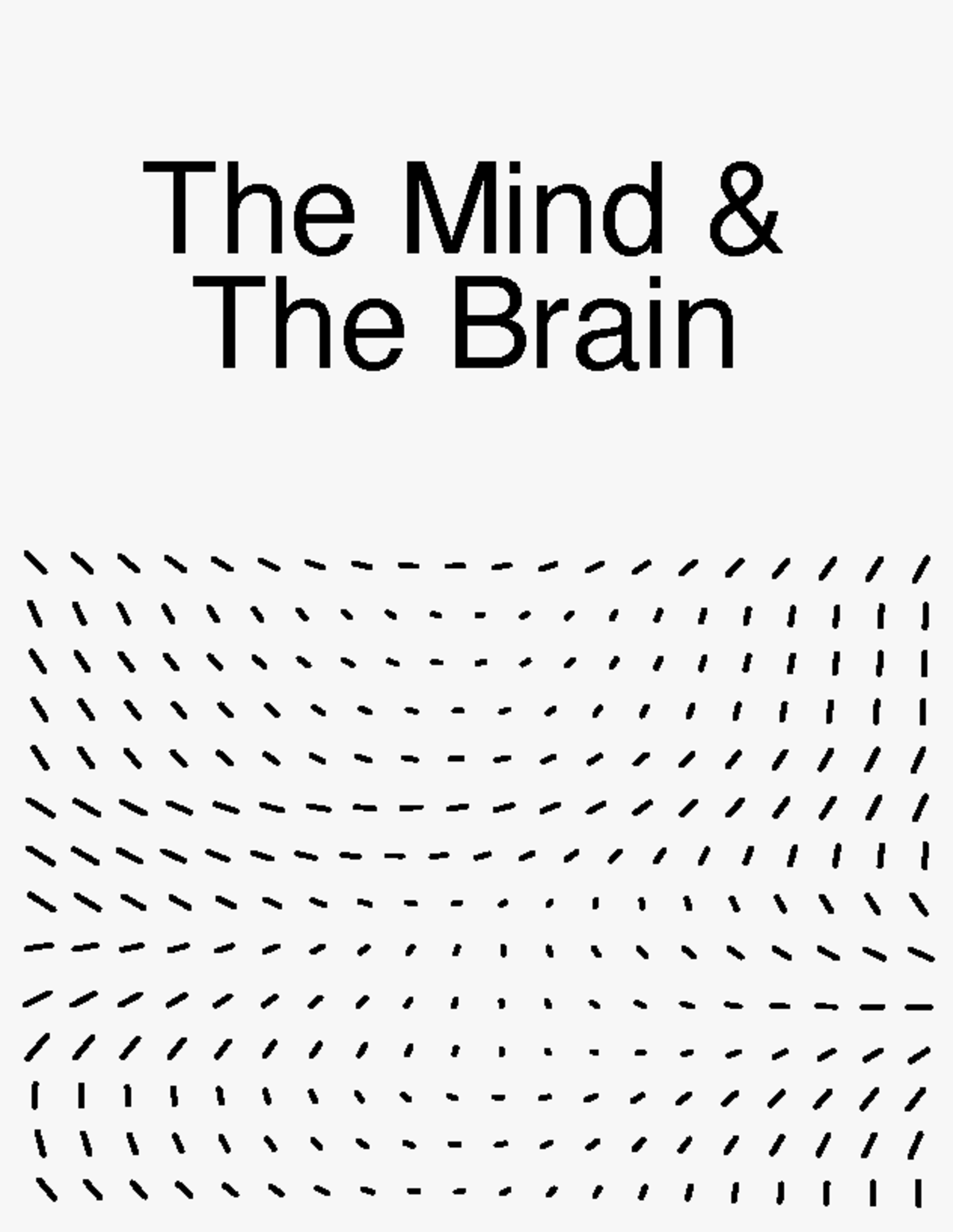 The Mind & The Brain - Lecture notes 1-5 - The Mind & The Brain Chapter ...