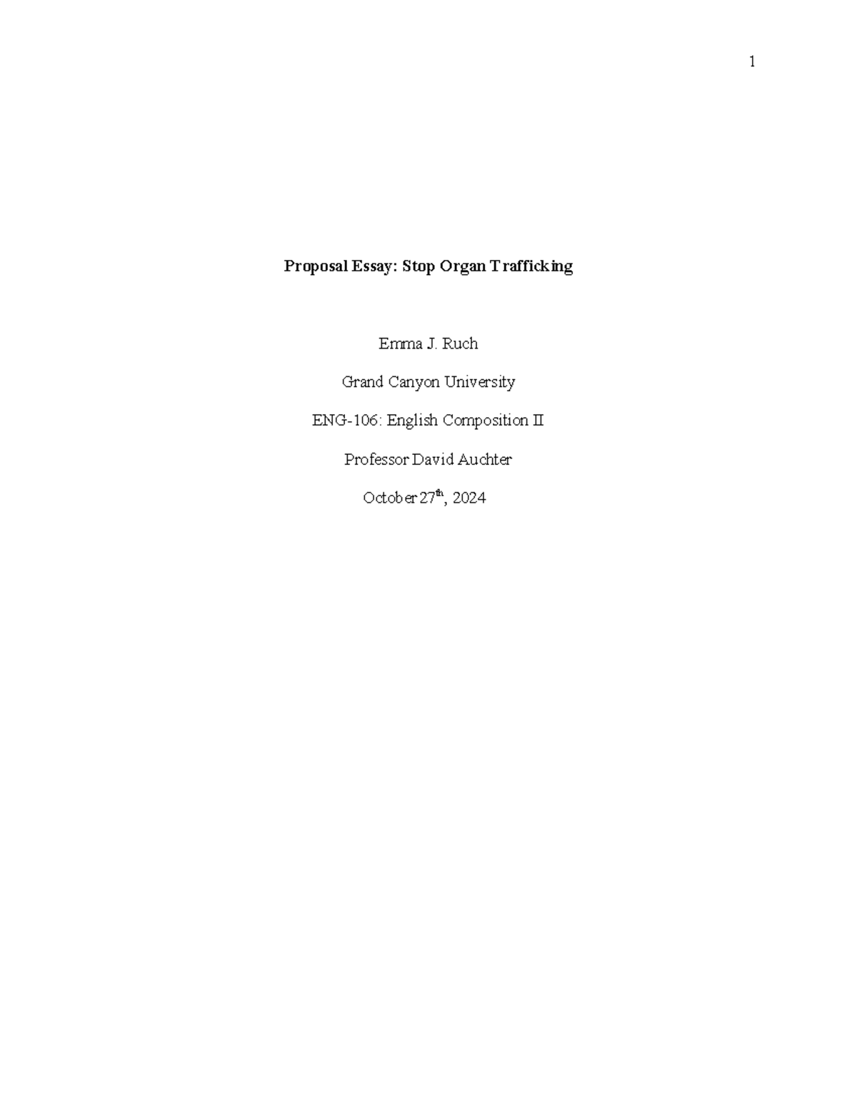 Proposal Essay 2 - An organ trafficking solution - Proposal Essay: Stop ...