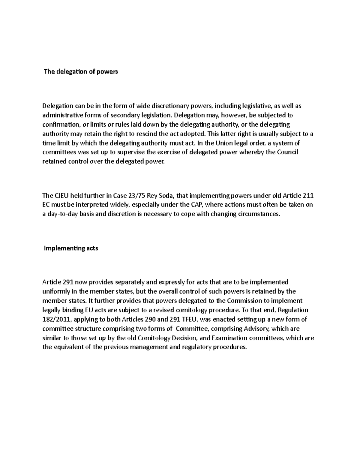 The delegation of powers - The delegation of powers Delegation can be ...