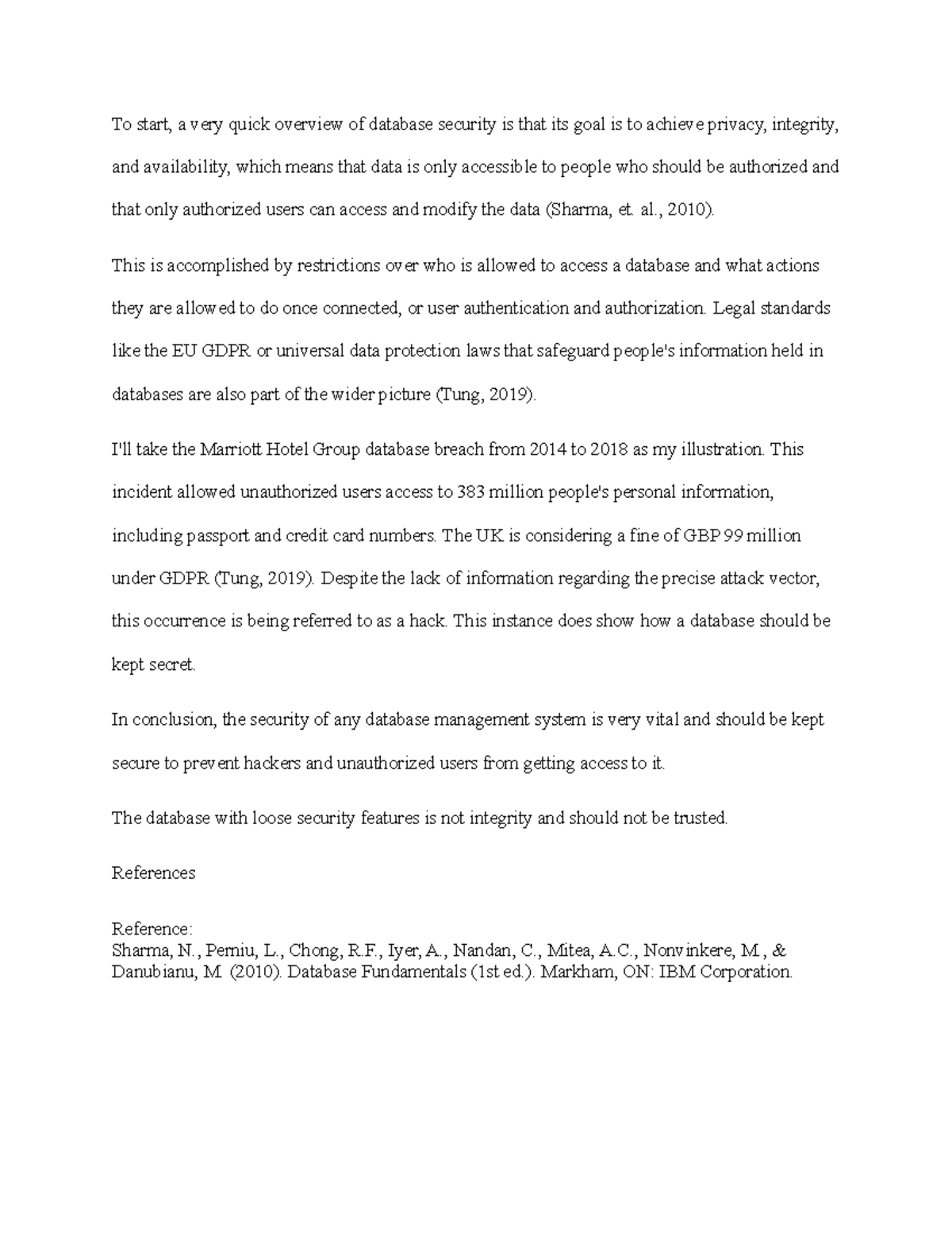 Database 2 Written Assignment To Start A Very Quick Overview Of Database Security Is That Its