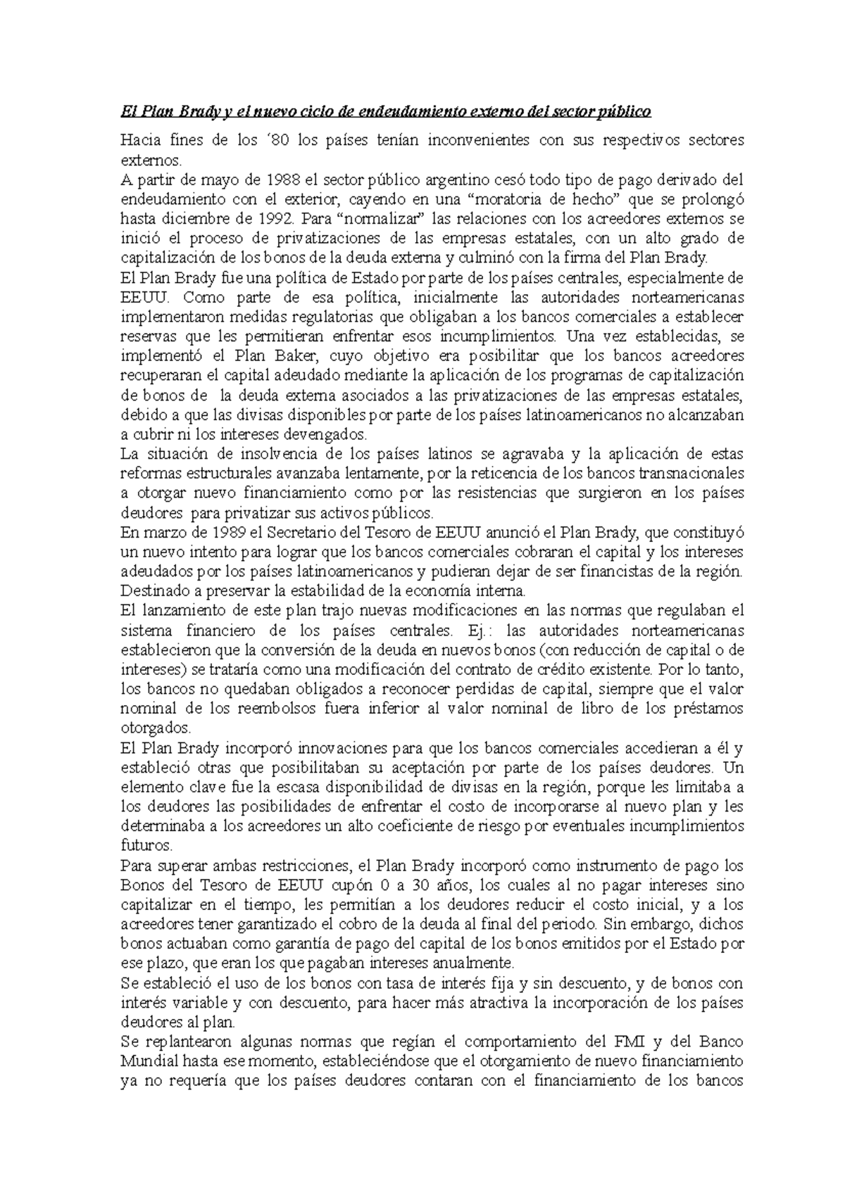 Plan Brady - Deuda externa Argentina - El Plan Brady y el nuevo ciclo ...