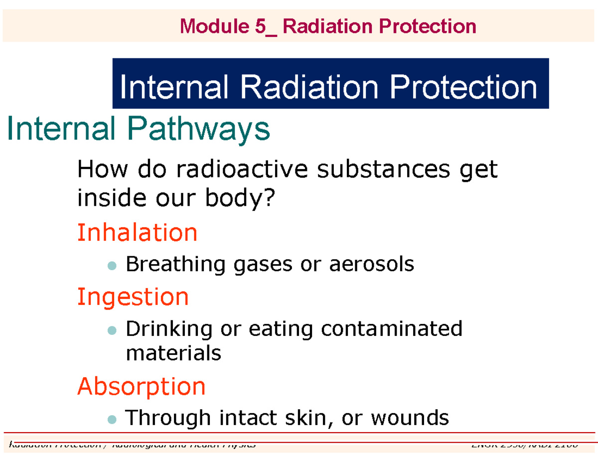 Lecture 11 - radiation - 1 Internal Radiation Protection Internal ...